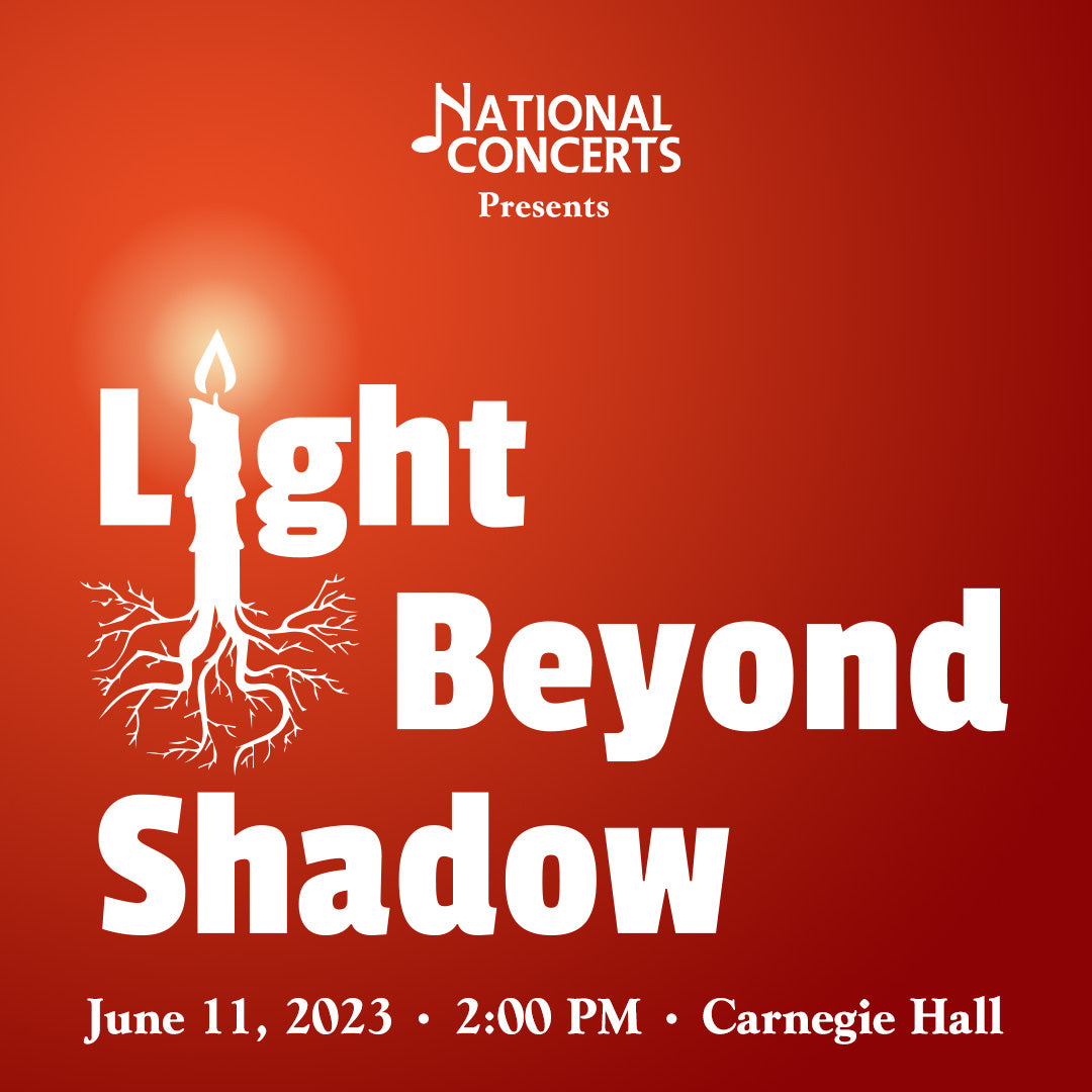 Light Beyond Shadow – National Concerts